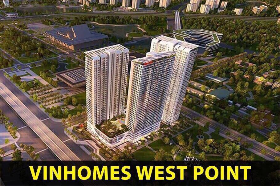 Vinhomes West Point - Tâm Điểm Sống Phía Tây Hà Nội